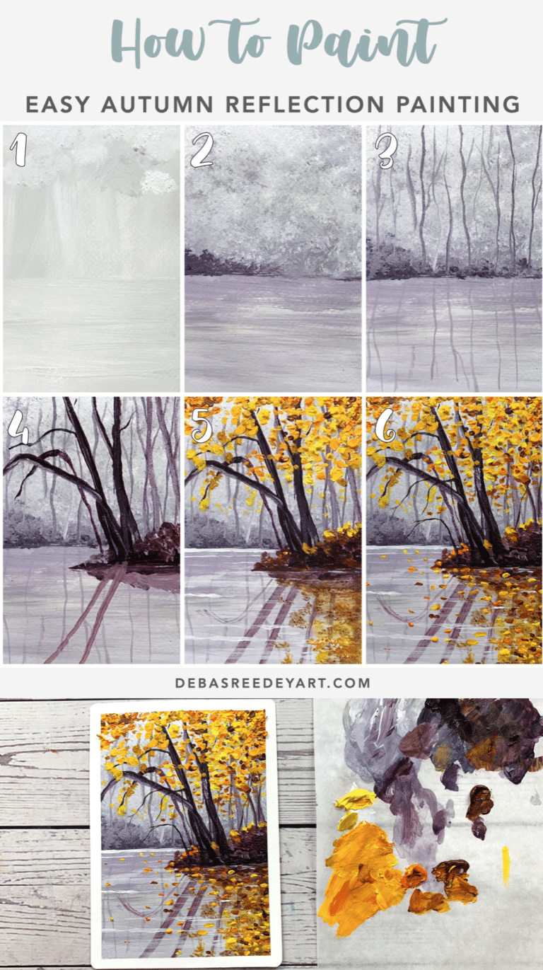 Easy Fall Landscape Reflection: A Step-by-Step Fall Painting Tutorial for Beginners - Debasree ...